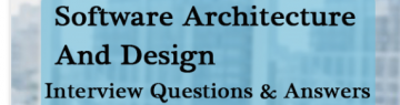 Software Architect Interview Questions with Answers – Knowledgewala